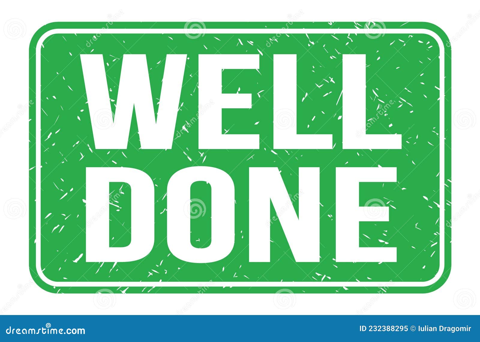 WELL DONE, Words on Green Rectangle Stamp Sign Stock Illustration ...