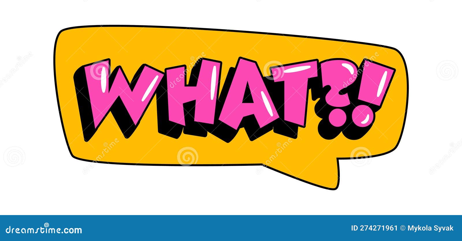 What Comic Sticker stock vector. Illustration of isolated - 274271961