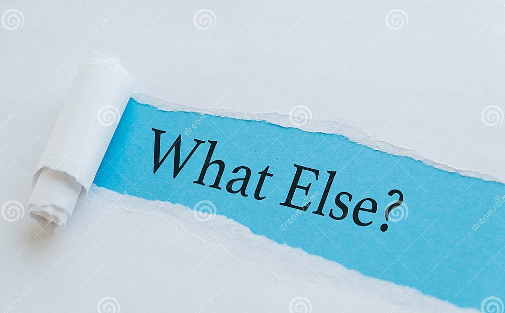 What Else Word Written Under Torn Paper Concept Stock Photo - Image of ...