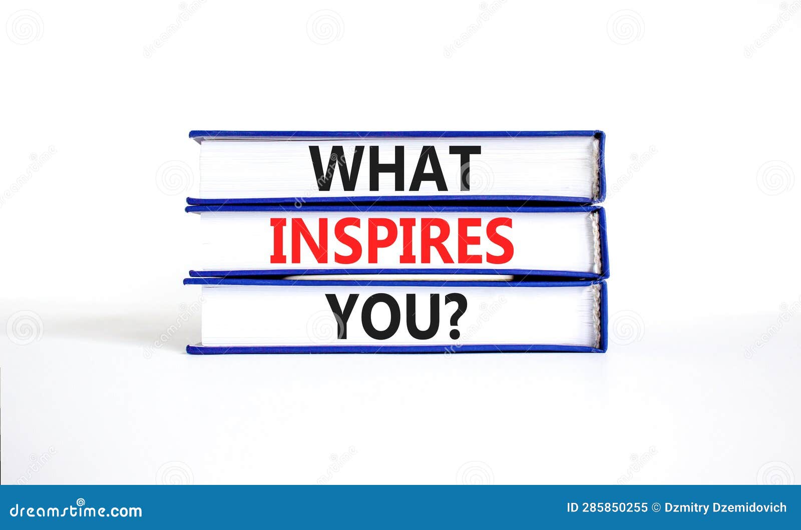 What Inspires You Symbol Concept Words What Inspires You On Beautiful