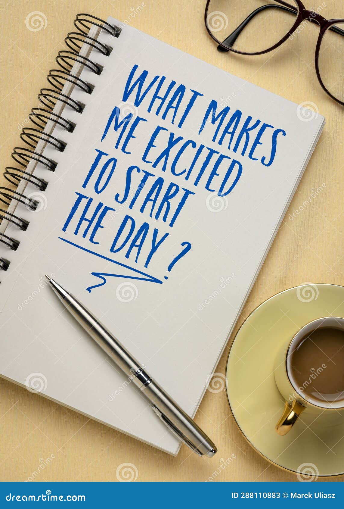 What Makes Me Excited To Start the Day? Self Reflection Question in ...