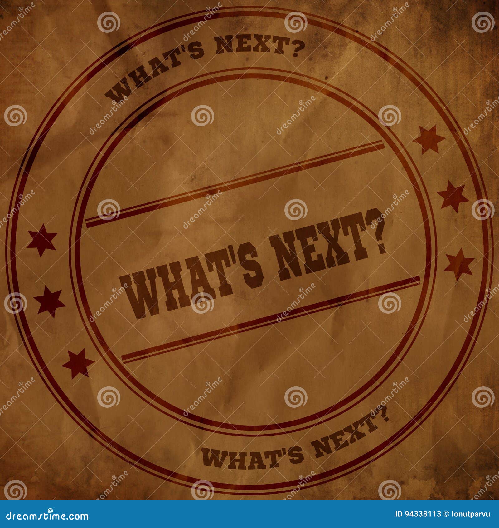 WHAT is NEXT Stamp on Old Brown Crumpled Paper. Stock Illustration ...