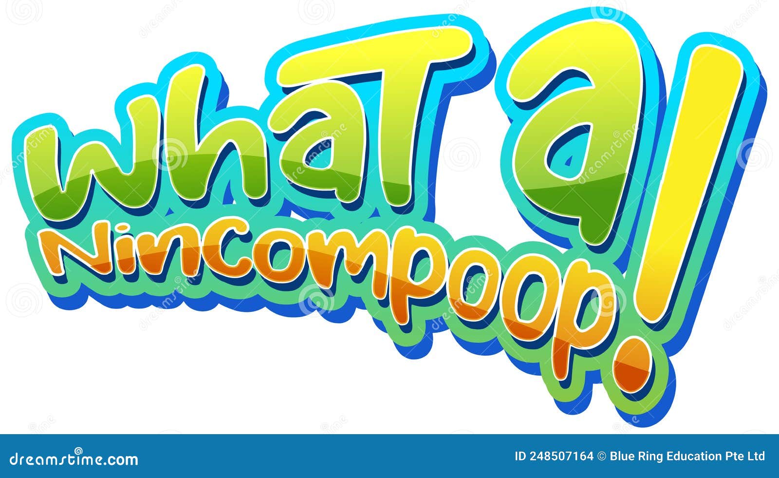 What A Nincompoop Text Word Vector Illustration | CartoonDealer.com ...
