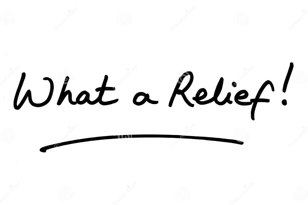 What a Relief stock illustration. Illustration of reprieve - 208041182