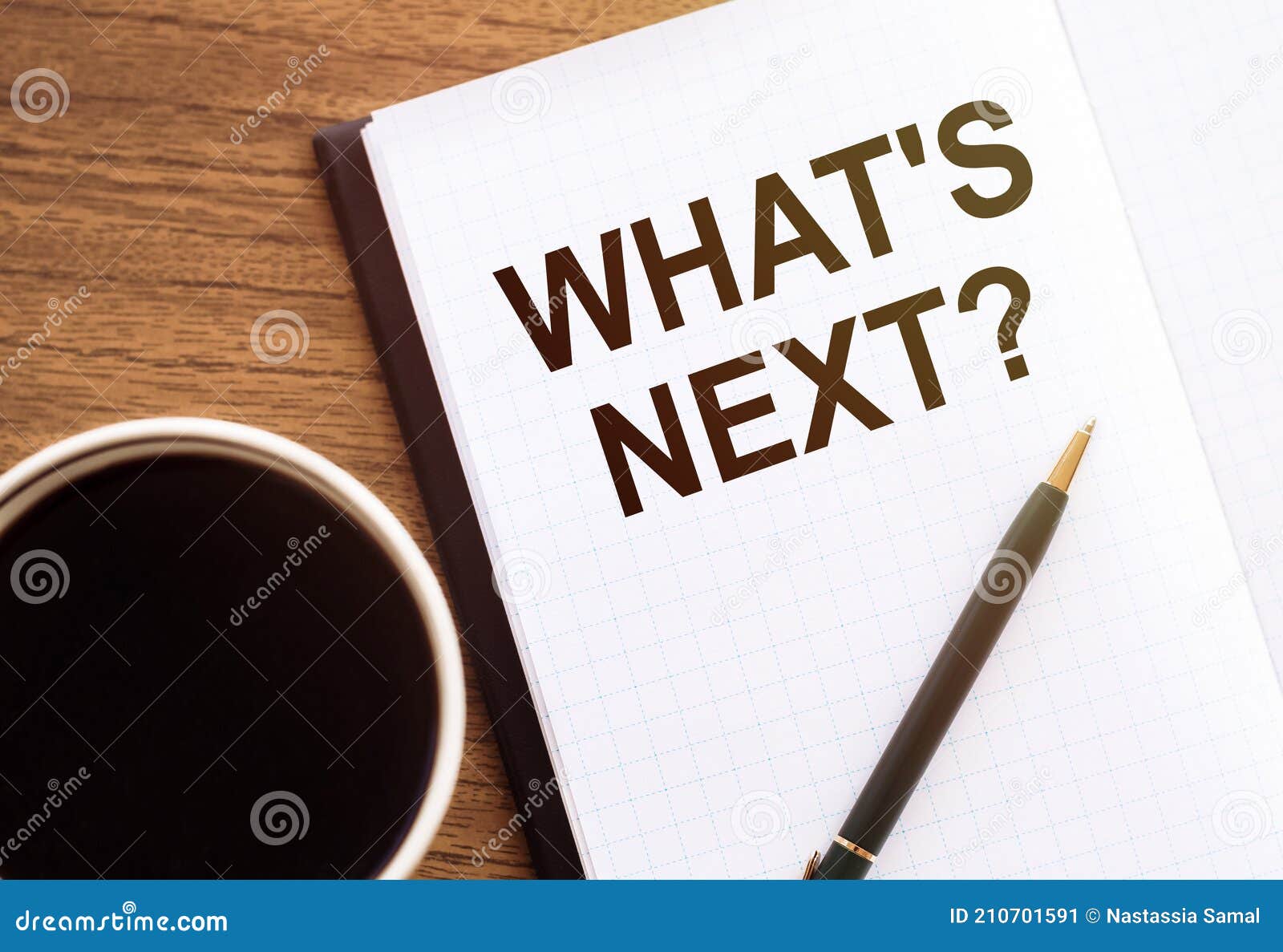 WHAT`S NEXT? - Text on Notepad on Wooden Desk Stock Image - Image of ...