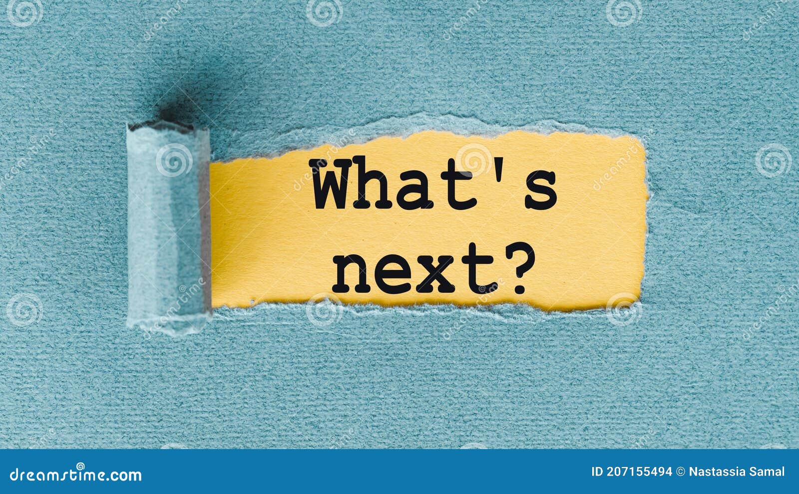 What`s Next Words Written Under Ripped and Torn Paper Stock Photo ...