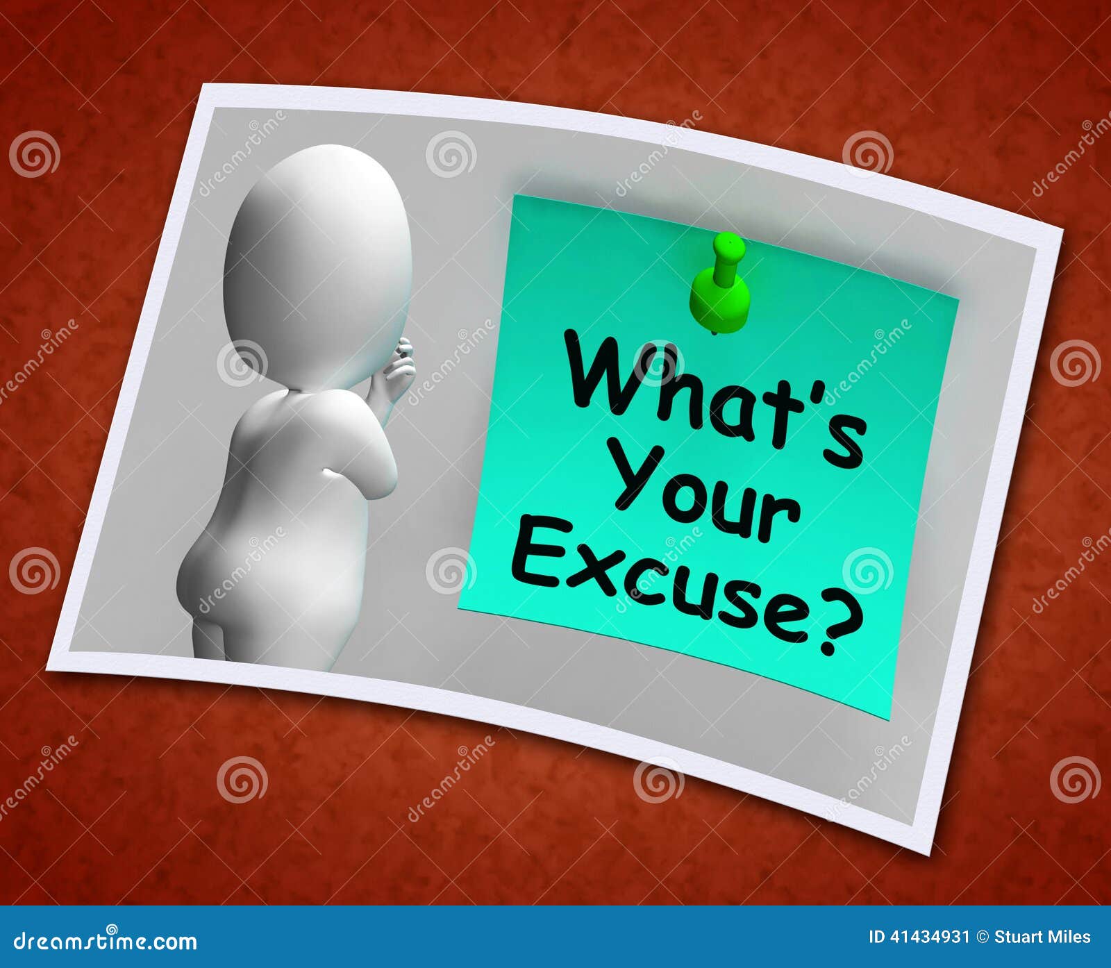 What S Your Excuse Photo Means Explain Procrastination Stock ...