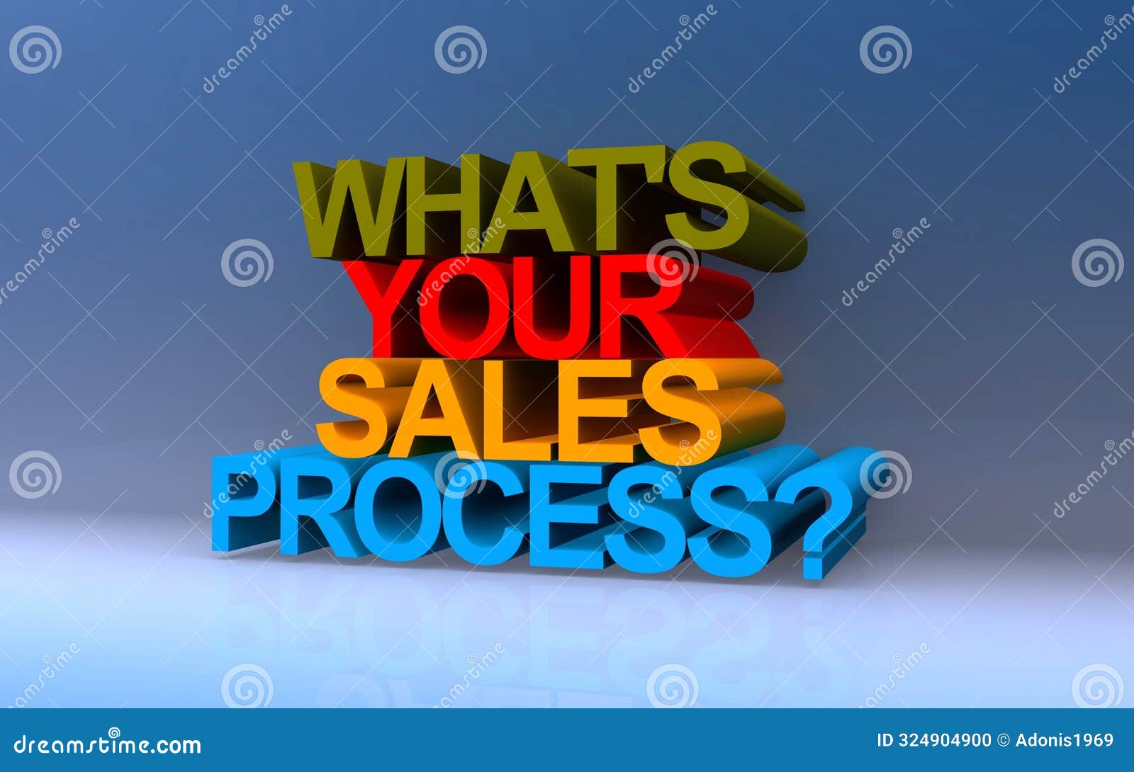 What S Your Sales Process on Blue Stock Photo - Image of generation ...
