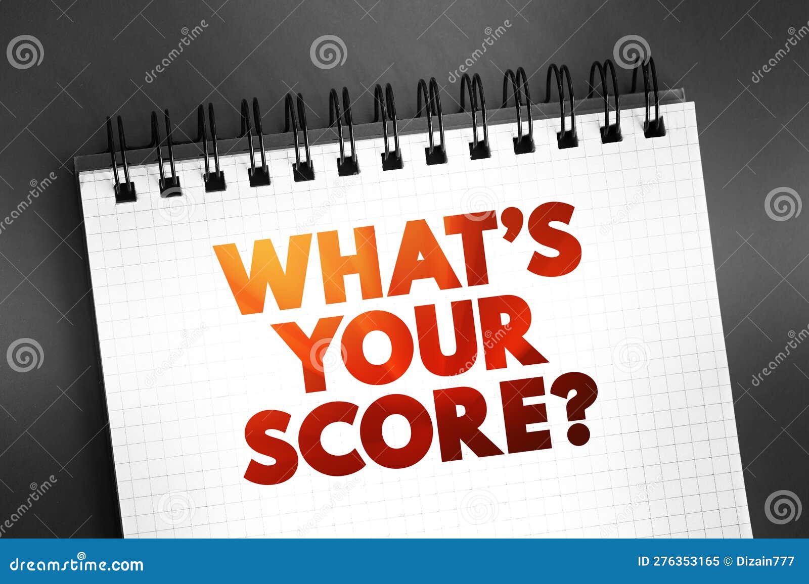 What S Your Score Question Text on Notepad, Concept Background Stock ...