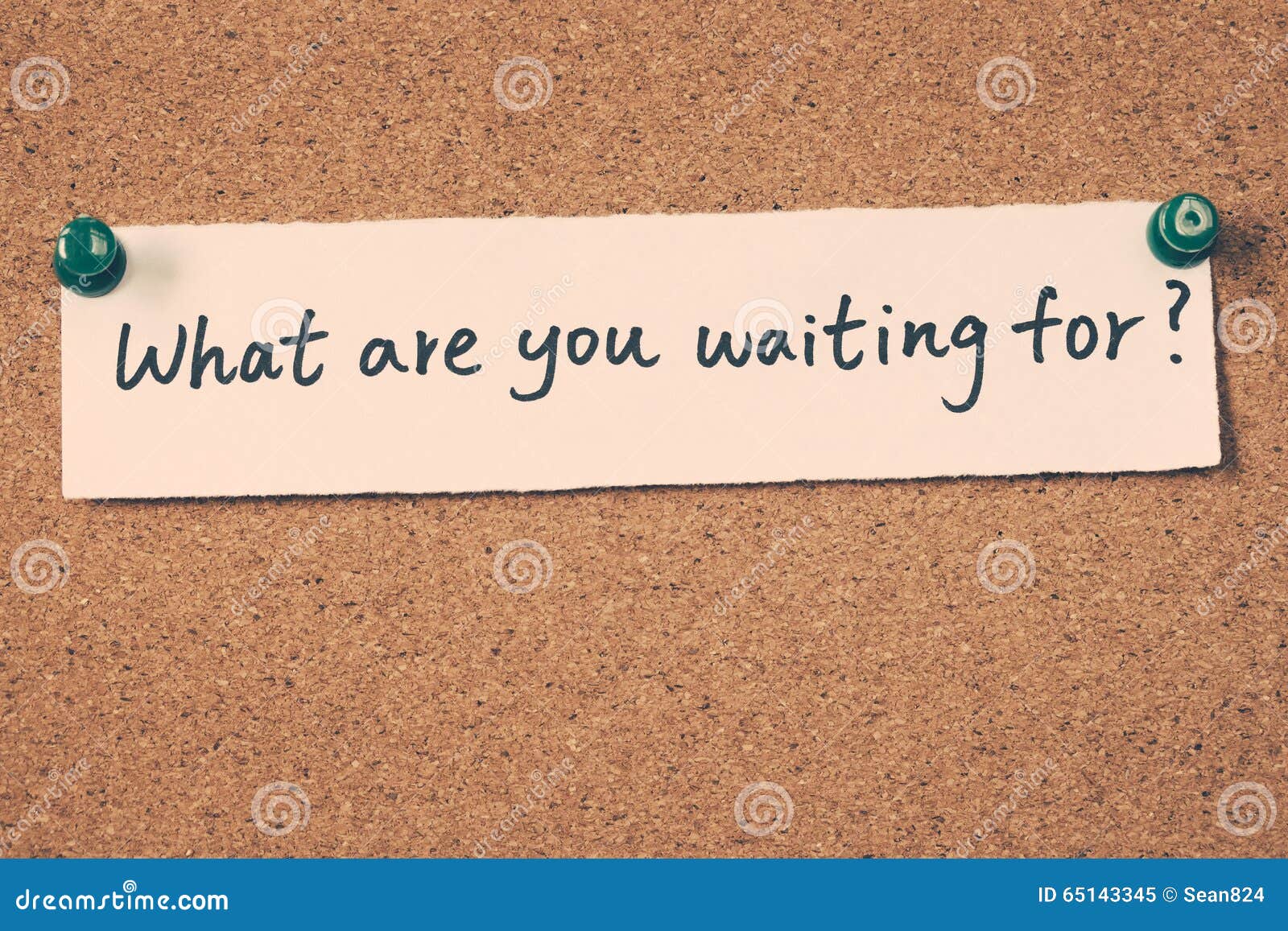 What are you waiting for? stock image. Image of note - 65143345