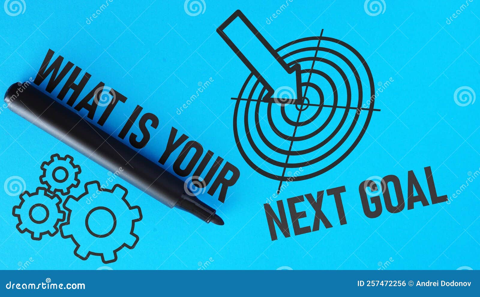 What is Your Next Goal is Shown Using the Text Stock Photo - Image of ...