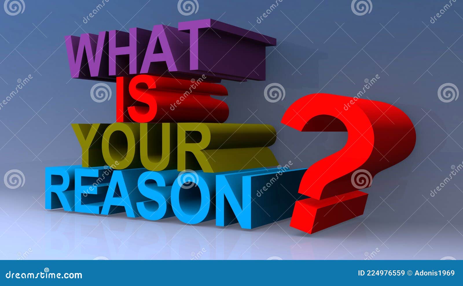 What is Your Reason on Blue Stock Illustration - Illustration of ...