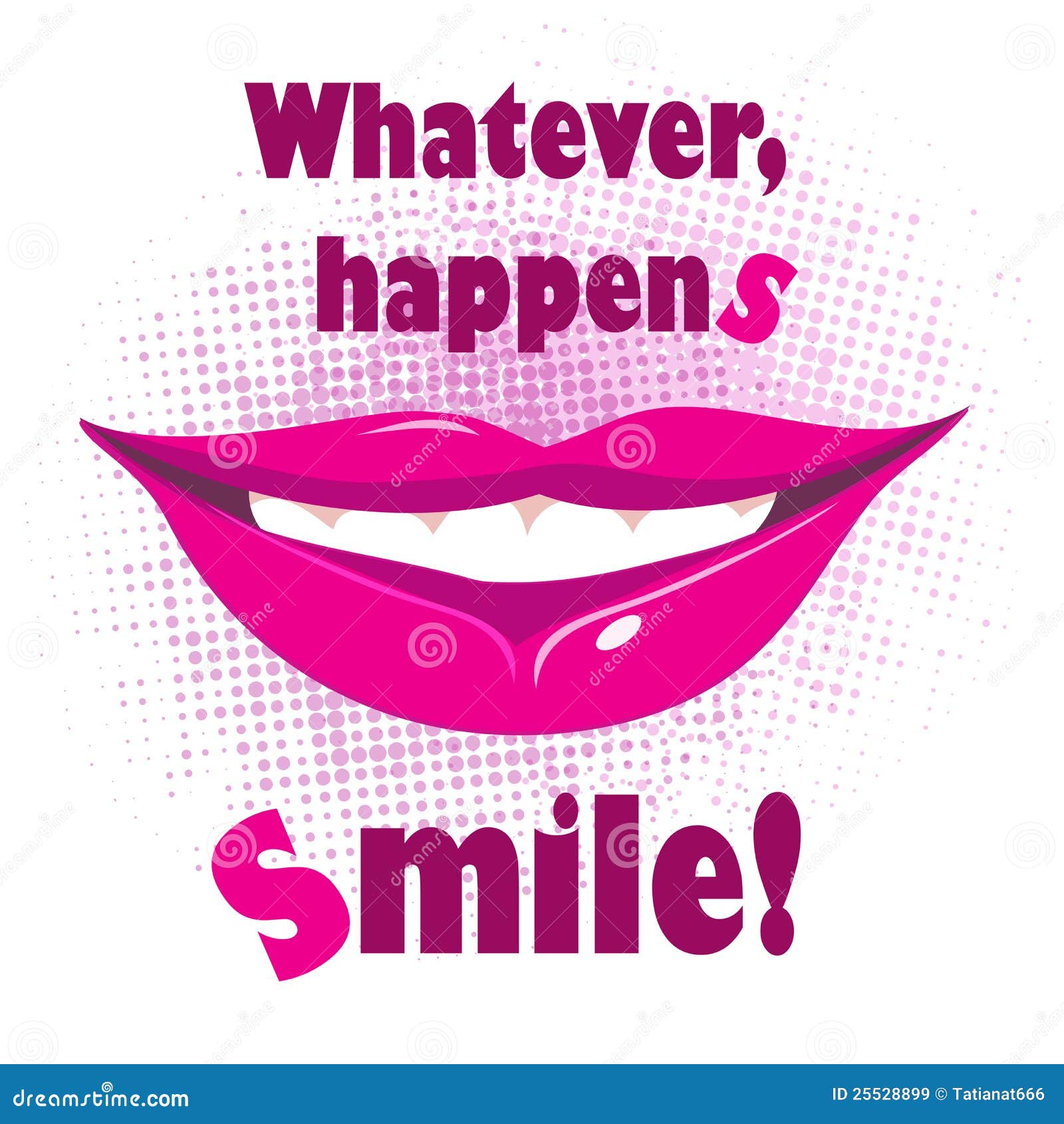Whatever happens, smile stock illustration. Illustration of lips - 25528899