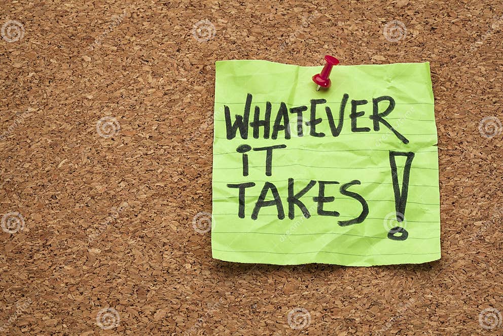 Whatever it takes stock image. Image of motivation, reminder - 28671581