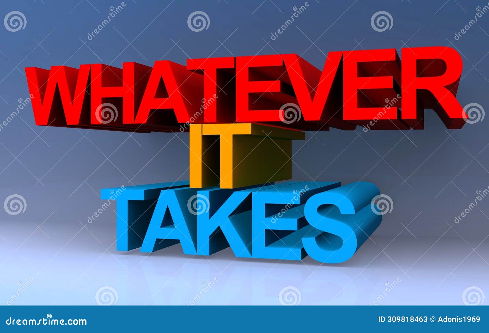 Whatever it takes on blue stock illustration. Illustration of ...