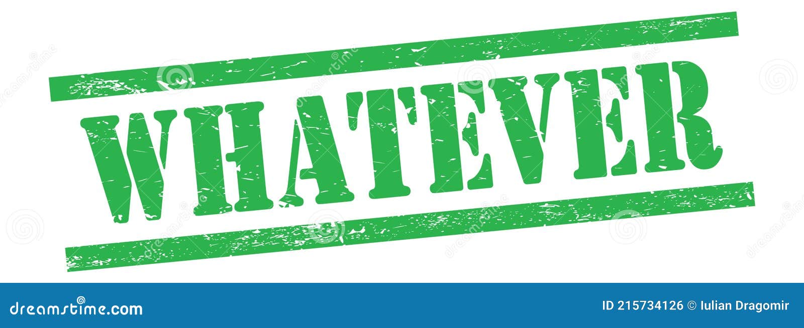 Whatever Green Calligraphy Quote Lettering Royalty-Free Stock Image ...