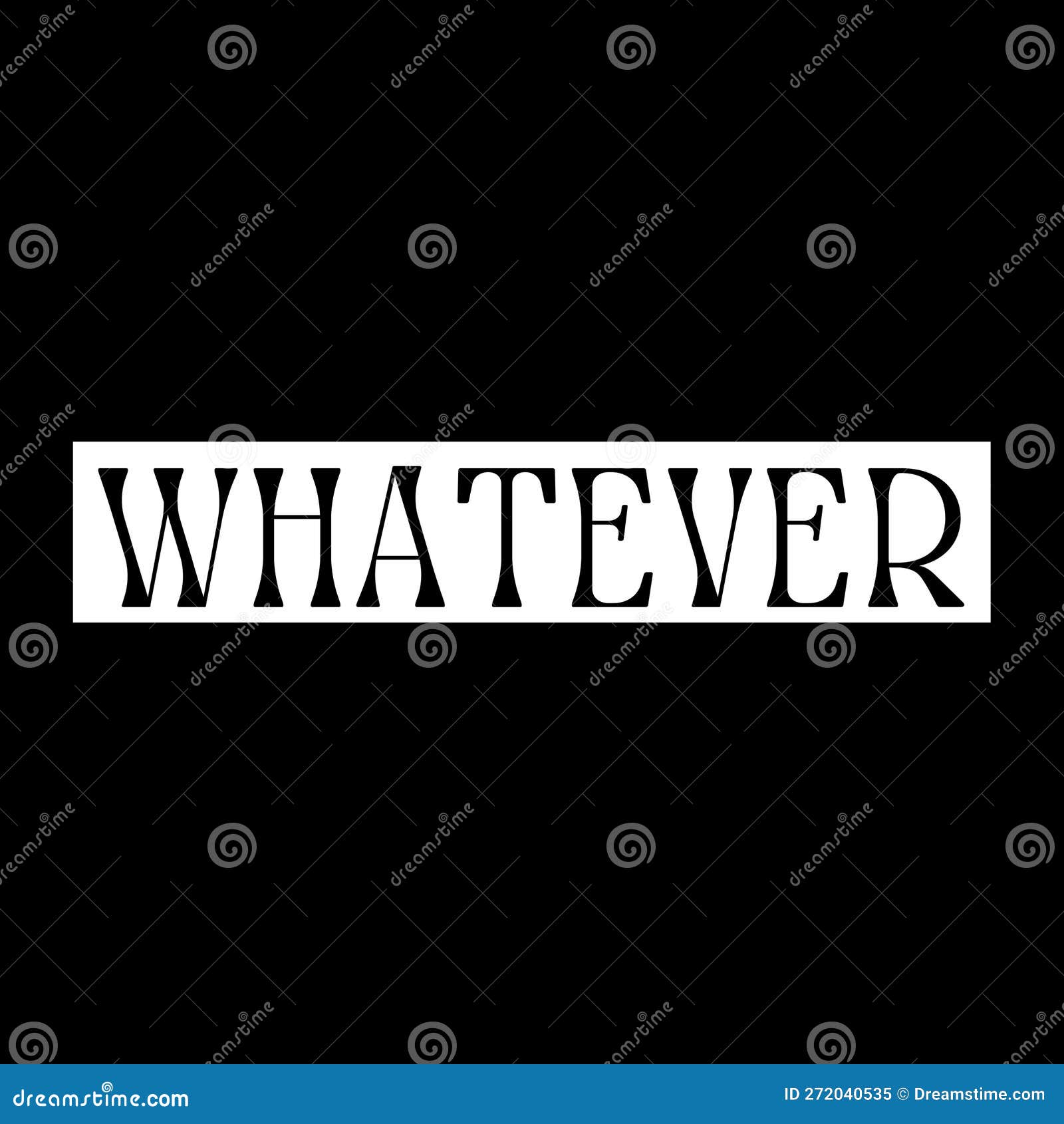 Whatever text stock illustration. Illustration of cartoon - 272040535