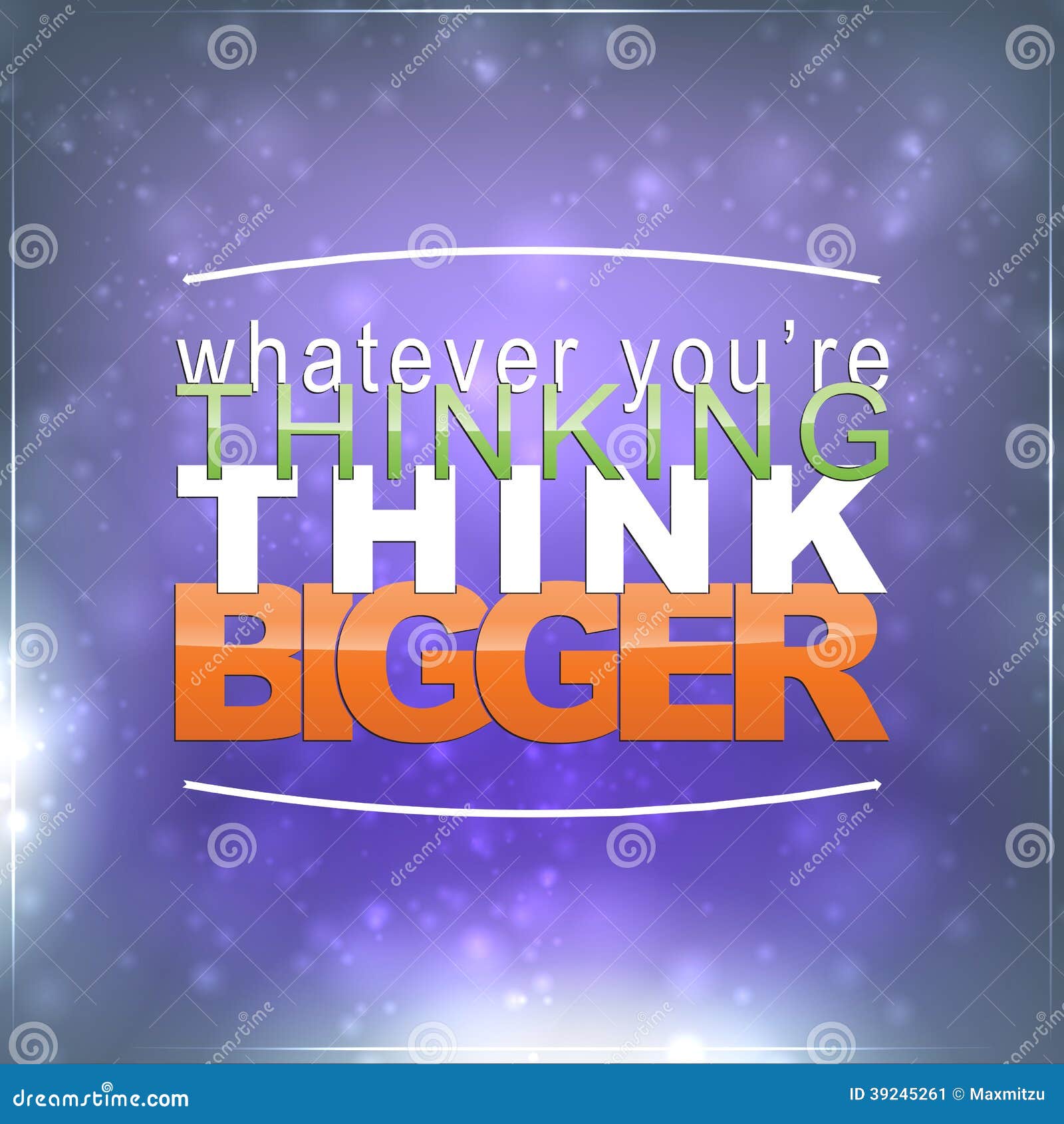 Think Big Do Bigger. Inspiring Creative Motivation Quote. Vector ...