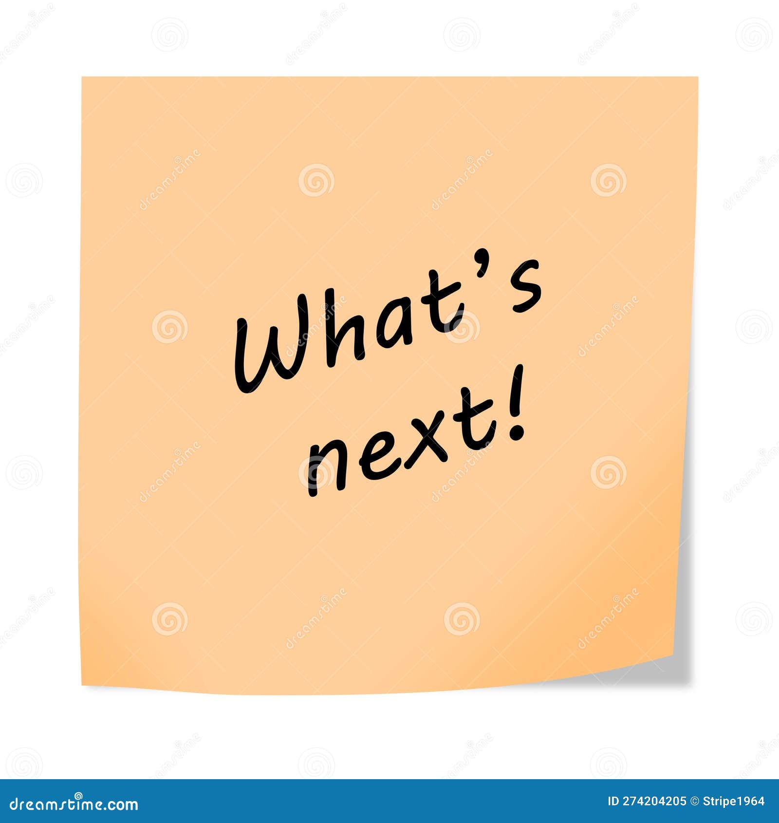 Whats Next 3d Illustration Post Note Reminder on White with Clipping ...