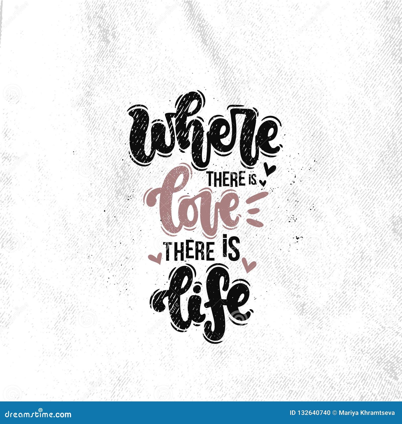 Where There is Love There is Life Stock Vector - Illustration of latin ... Where There is Love There is Life Stock Vector - Illustration of latin ...