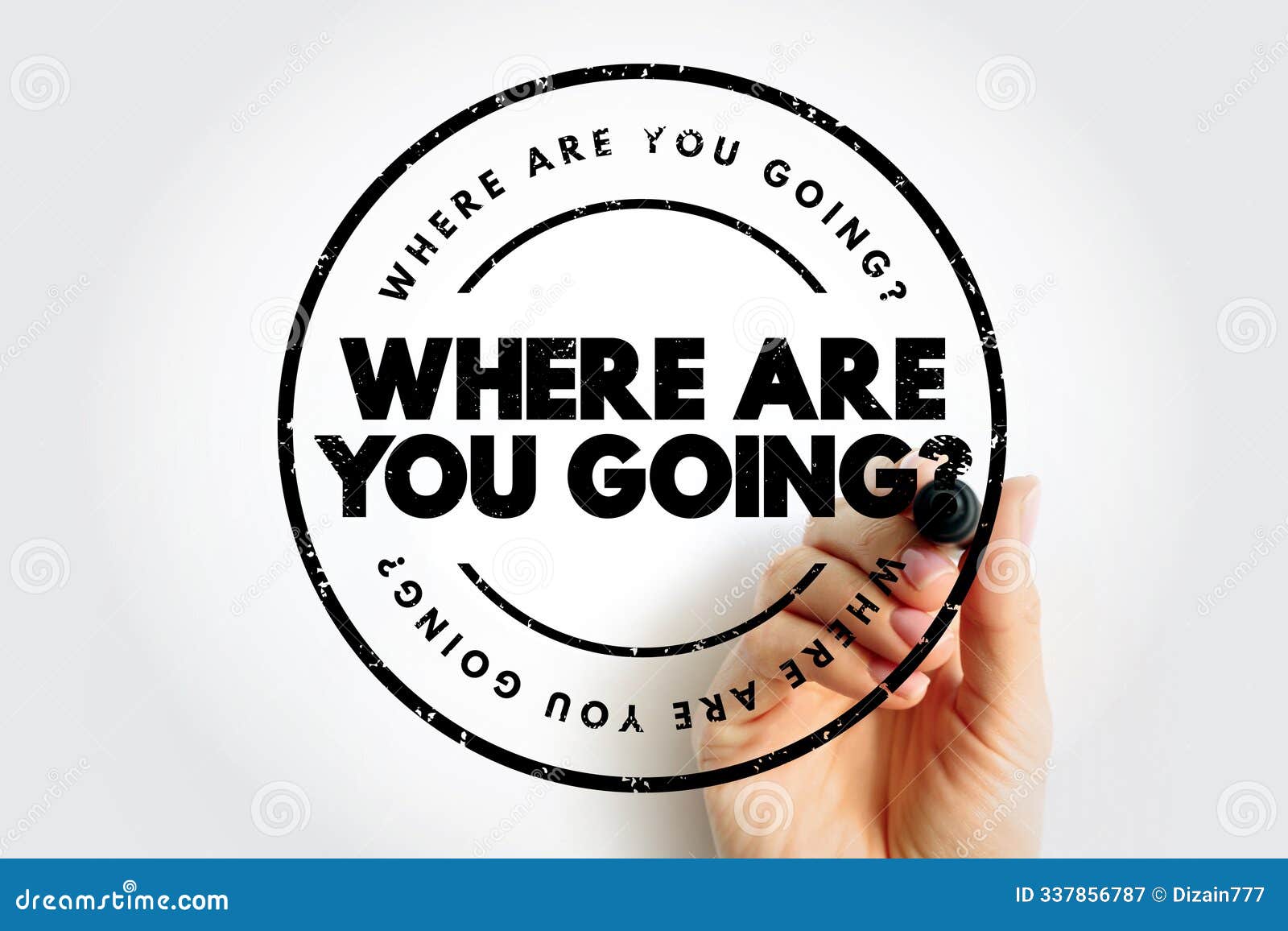 Where are You Going Question Text Stamp, Concept Background Stock Image ...