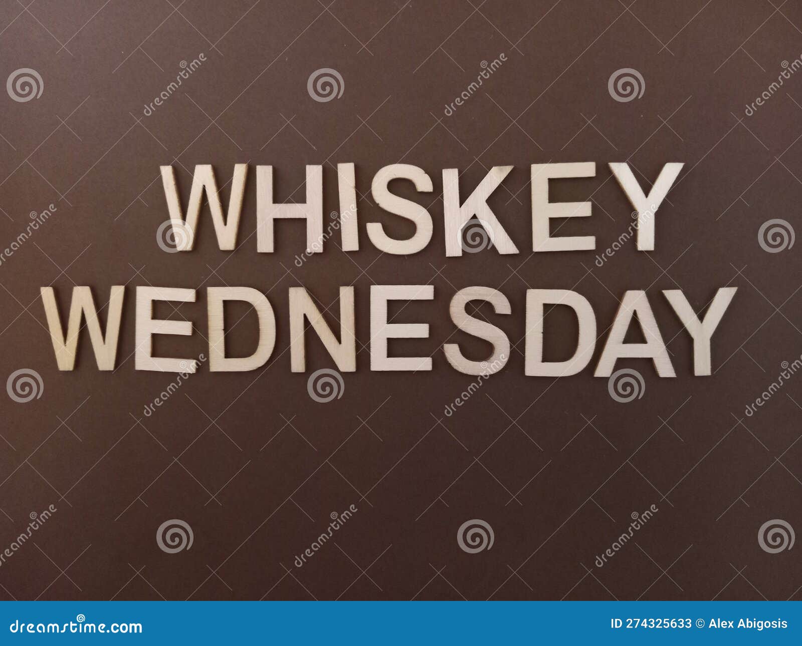 Whisky Wednesday Sign Written on a Brown Background Stock Image - Image ...