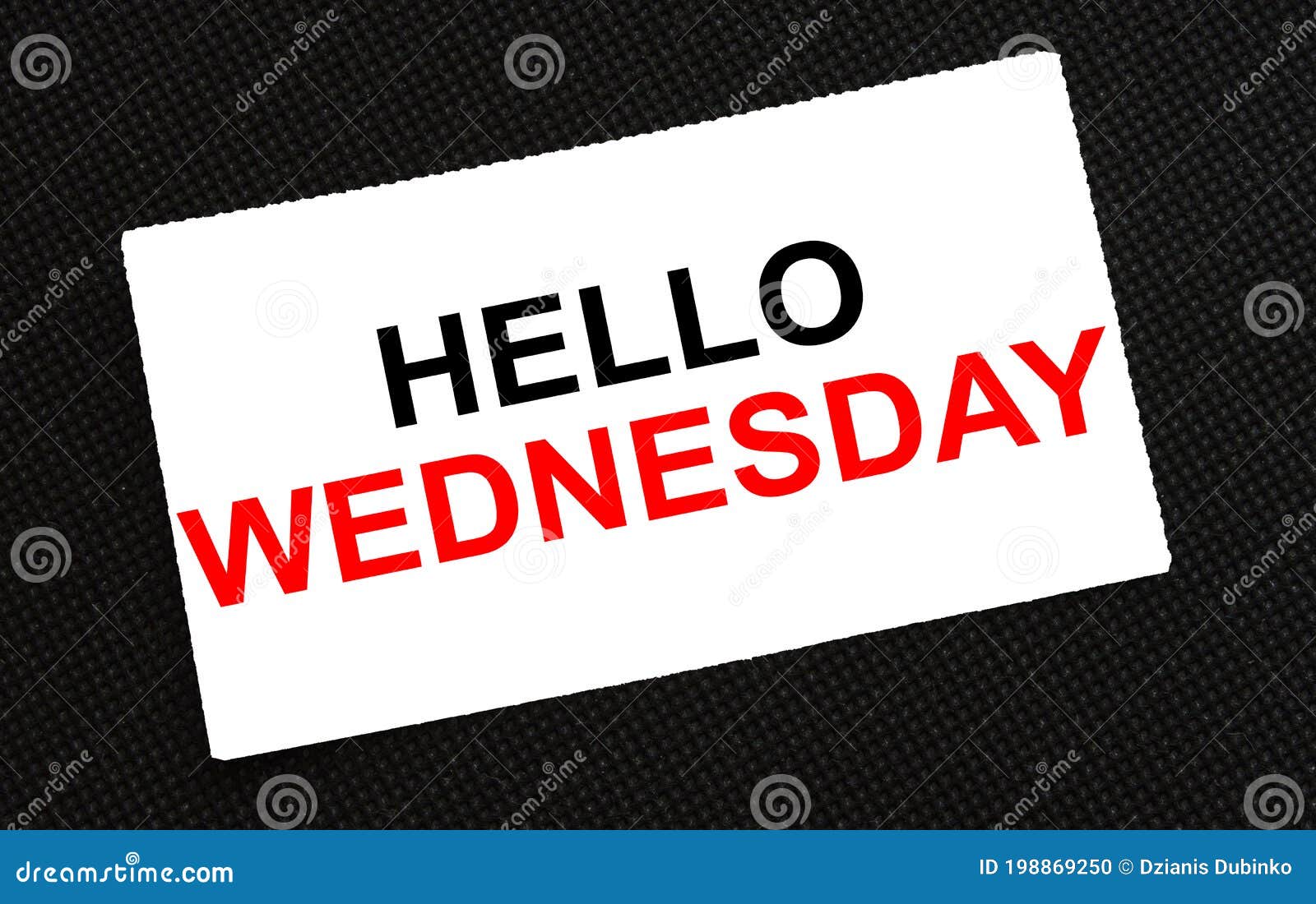 White Card on the Black Background with Text Hello Wednesday Stock ...