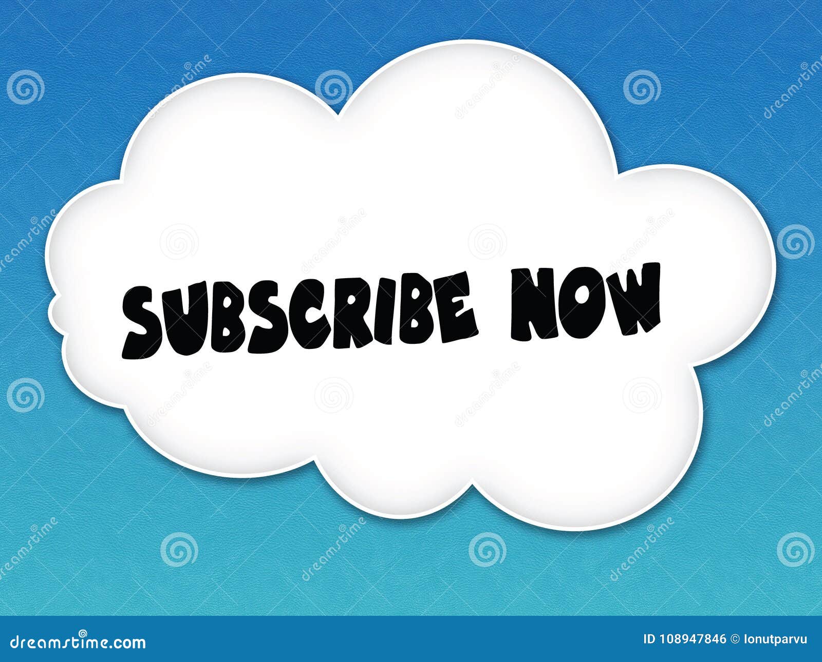 White Cloud with SUBSCRIBE NOW Message on Blue Sky Background. Stock ...