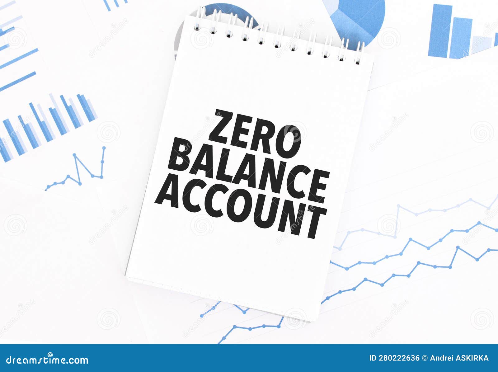 White Notepad with Text ZERO BALANCE ACCOUNT on the Financial ...