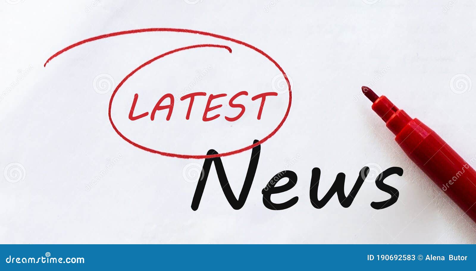White Paper with Text LATEST News on the White with Red Marker Stock ...