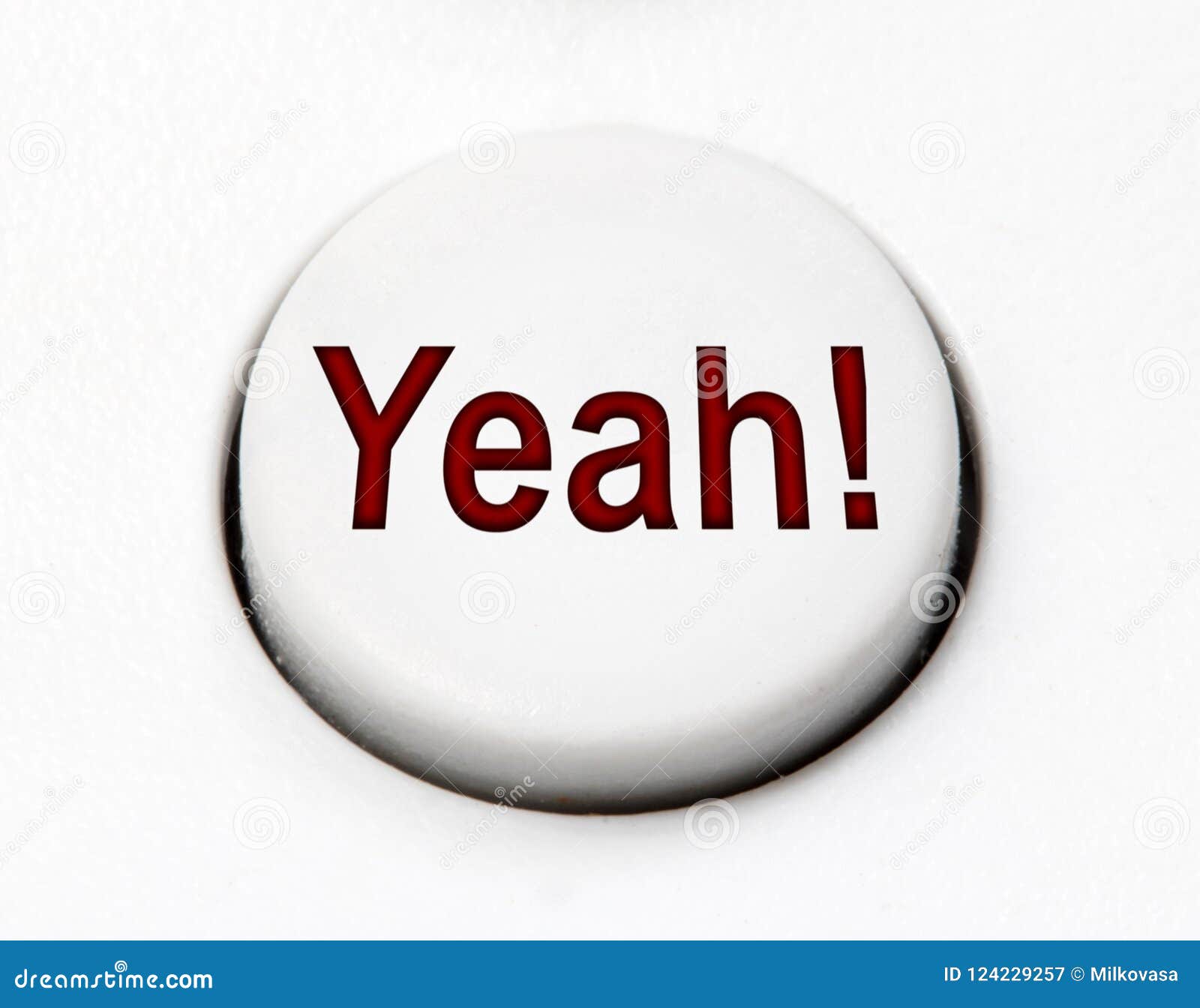 A White Round Button Switch for Agree Yeah Close Up. Stock Image ...