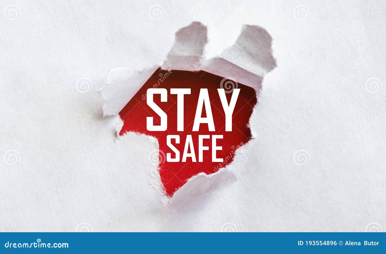White Torn Paper with Text Stay Safe on Red Background Stock Photo ...