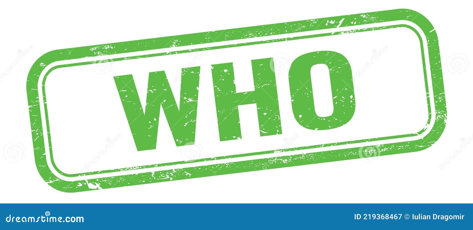 WHO Text on Green Grungy Vintage Stamp Stock Illustration ...