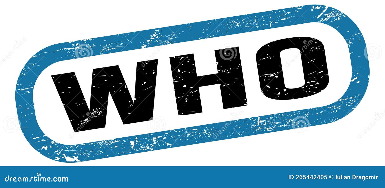 WHO, Text Written on Blue-black Stamp Sign Stock Illustration ...
