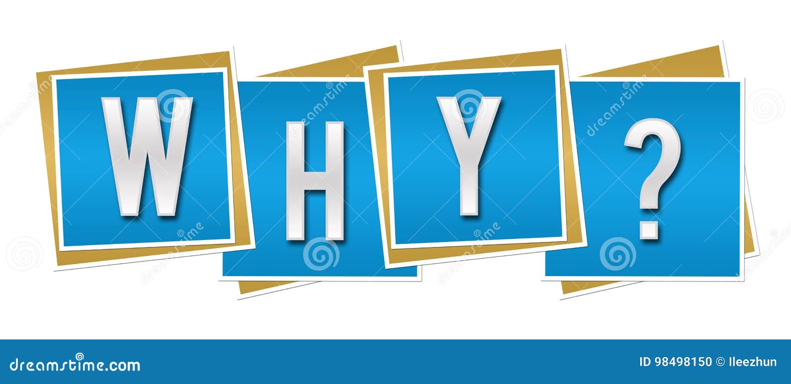 Why Blue Blocks stock illustration. Illustration of problems - 98498150