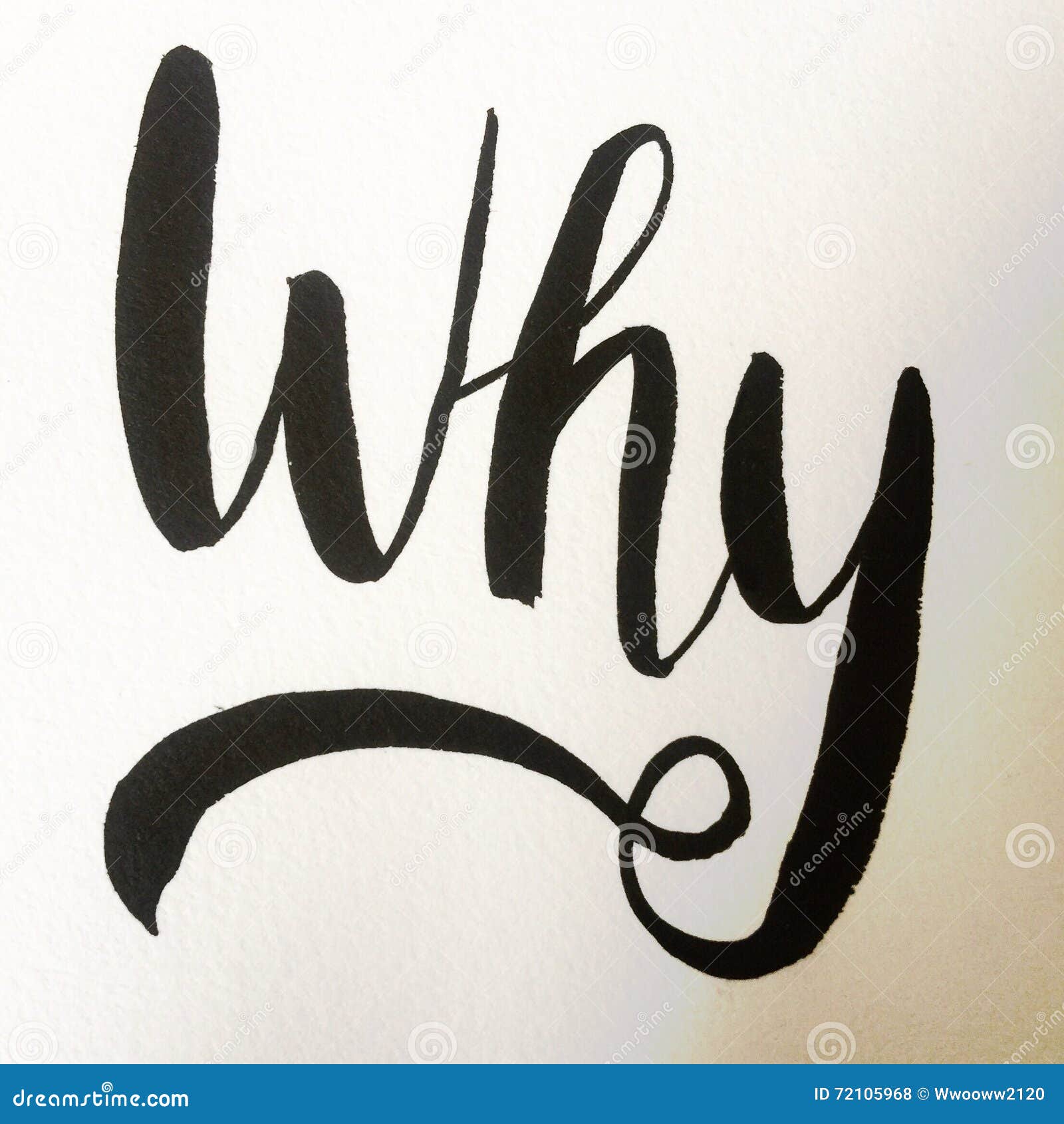 Why stock photo. Image of handwriting, brushcalligraphy - 72105968
