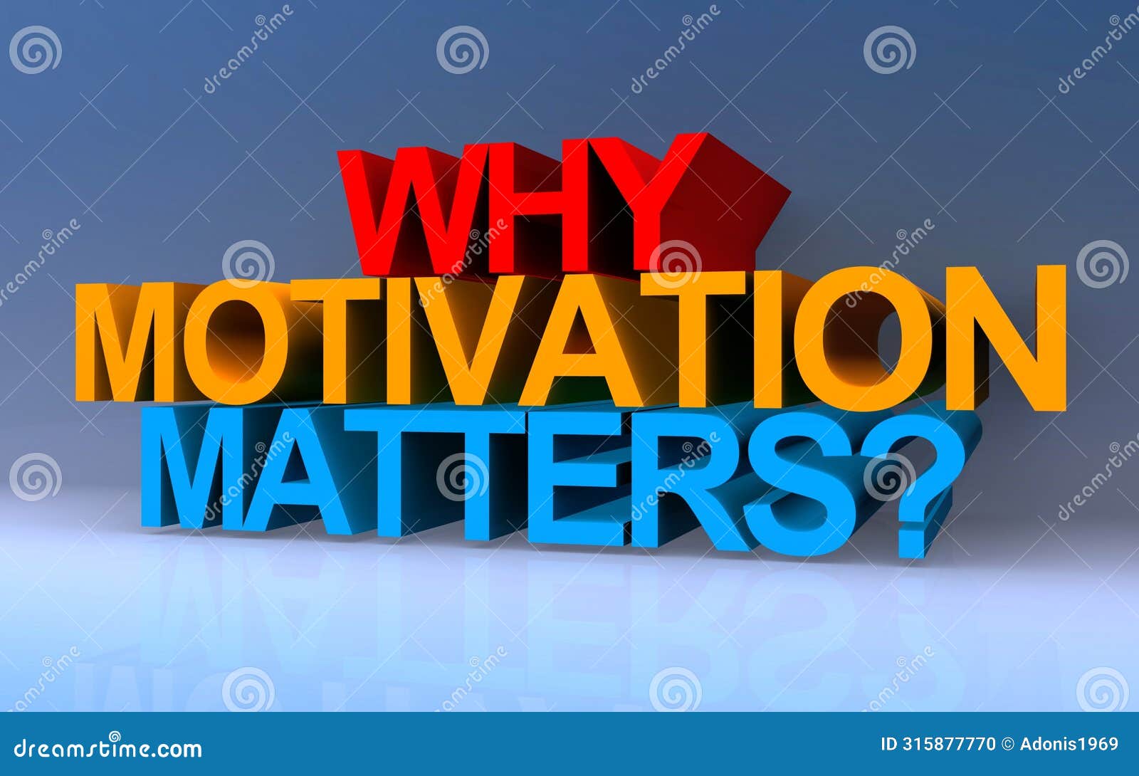 Why Motivation Matters? on Blue Stock Illustration - Illustration of ...