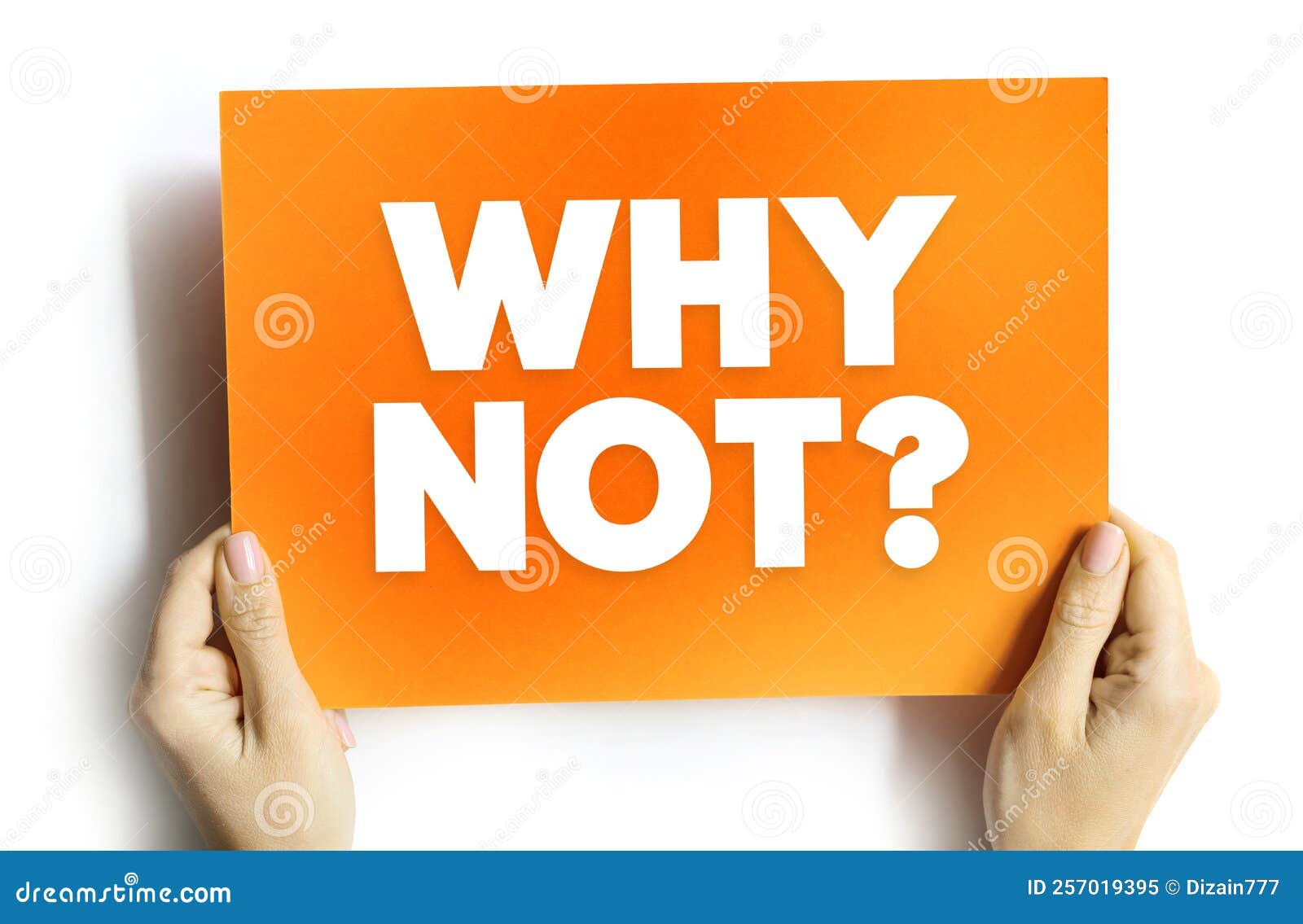 Why Not Question Text Quote, Concept Background Stock Image - Image of ...