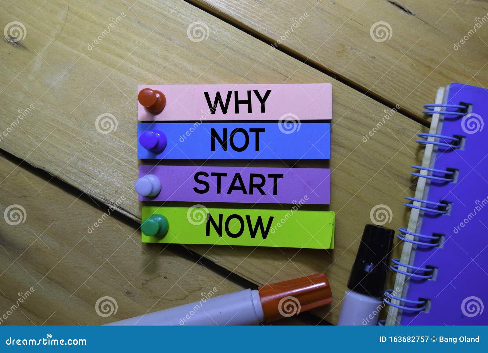 Why Not Start Now Text on Sticky Notes Isolated on the Tables Stock ...