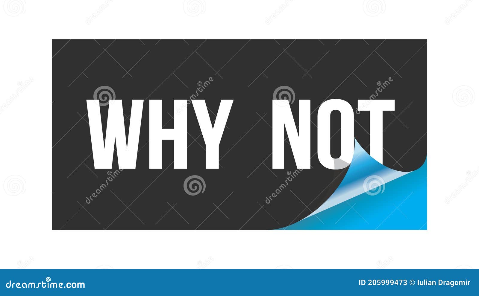 WHY NOT Text Written on Black Blue Sticker Stock Illustration ...