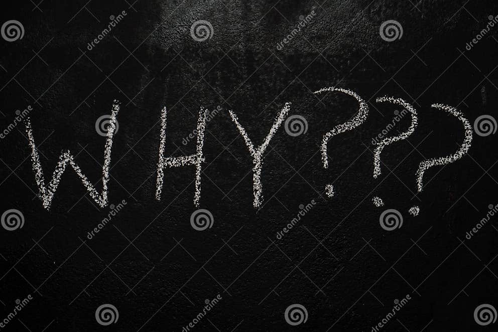 Why with Question Marks on Black Chalkboard Stock Photo - Image of ...