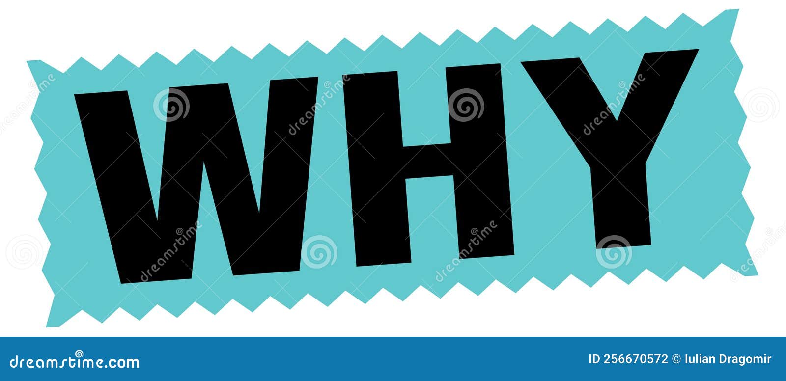 WHY Text Written on Blue-black Stamp Sign Stock Illustration ...
