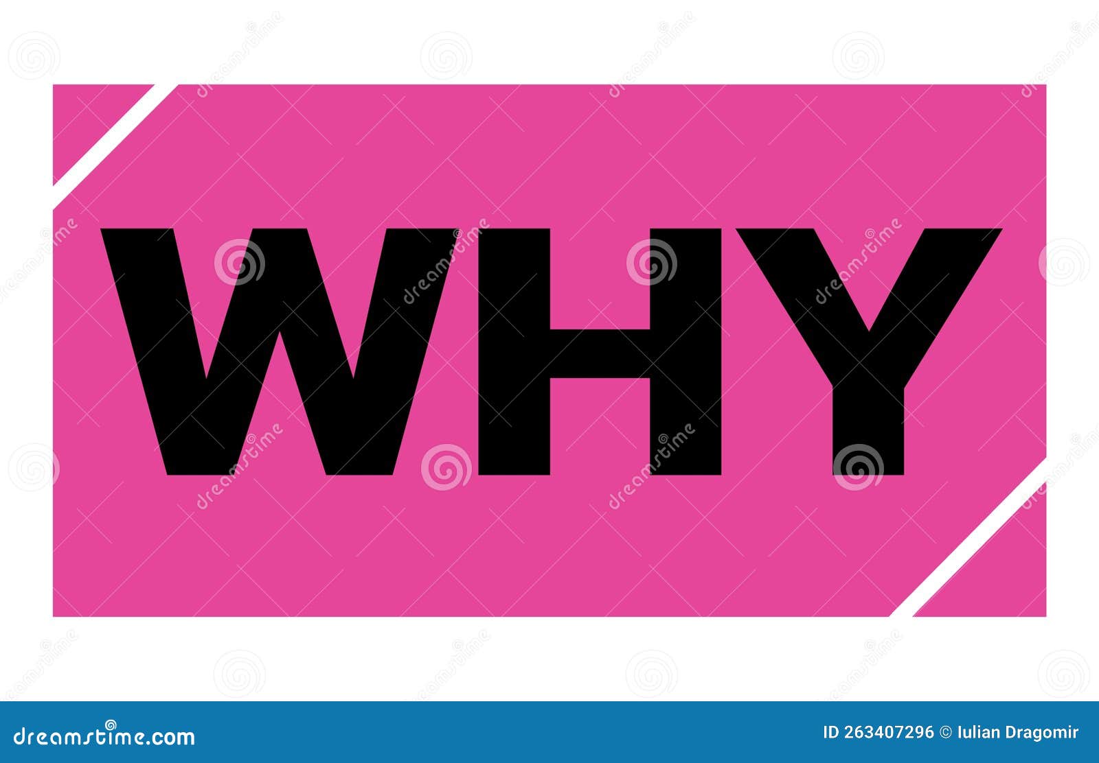 WHY Text Written on Pink-black Stamp Sign Stock Illustration ...