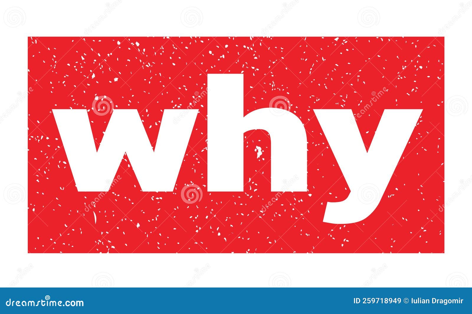 Why Text Written on Red Stamp Sign Stock Illustration - Illustration of ...