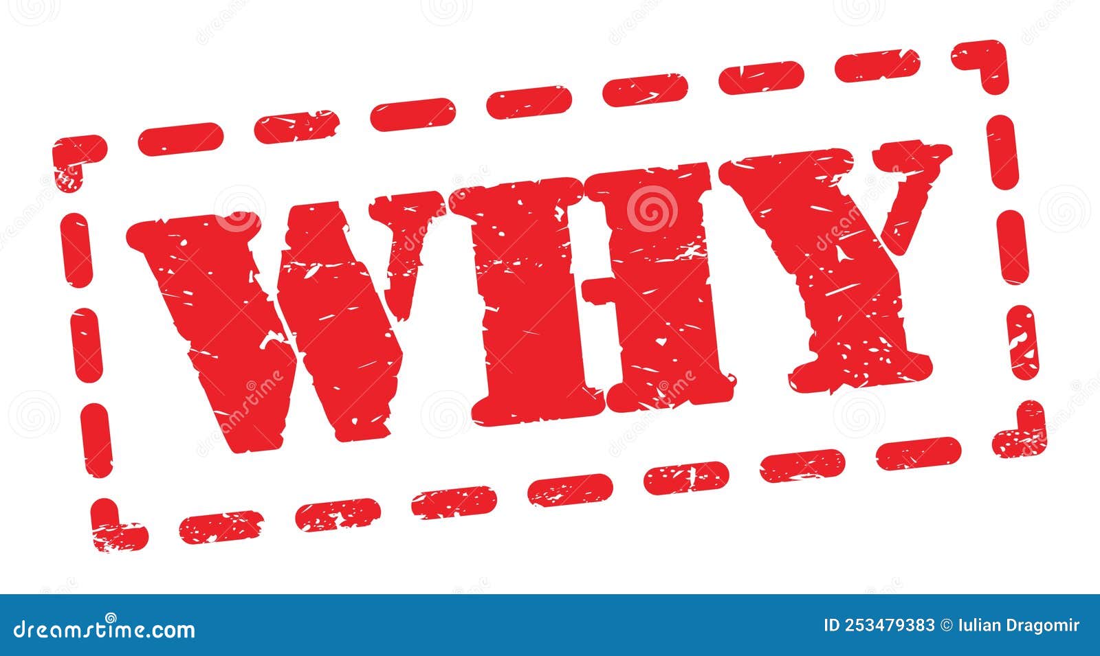 WHY Text Written on Red Stamp Sign Stock Illustration - Illustration of ...