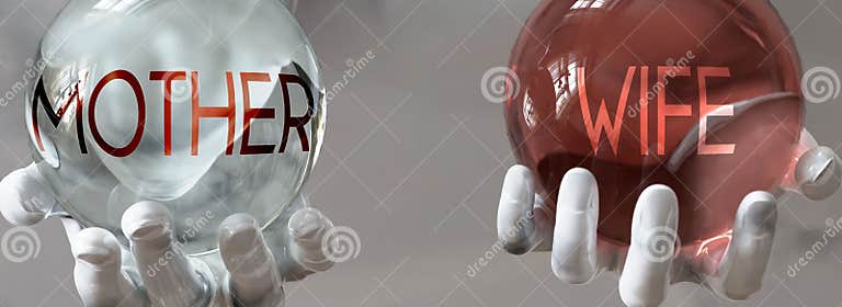 Wife And Mother In A Balanced Life Pictured As Words Wife Mother In