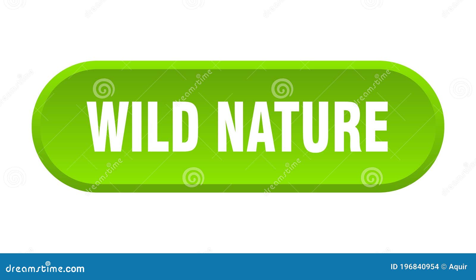 Wild Nature Button. Rounded Sign on White Background Stock Vector ...