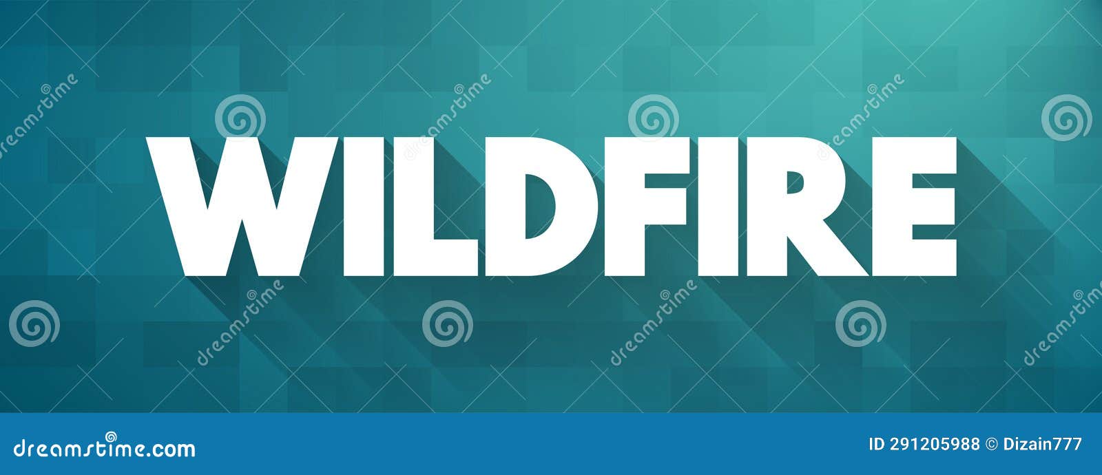 Wildfire is an Unplanned Fire that Burns in a Natural Area Such As a ...
