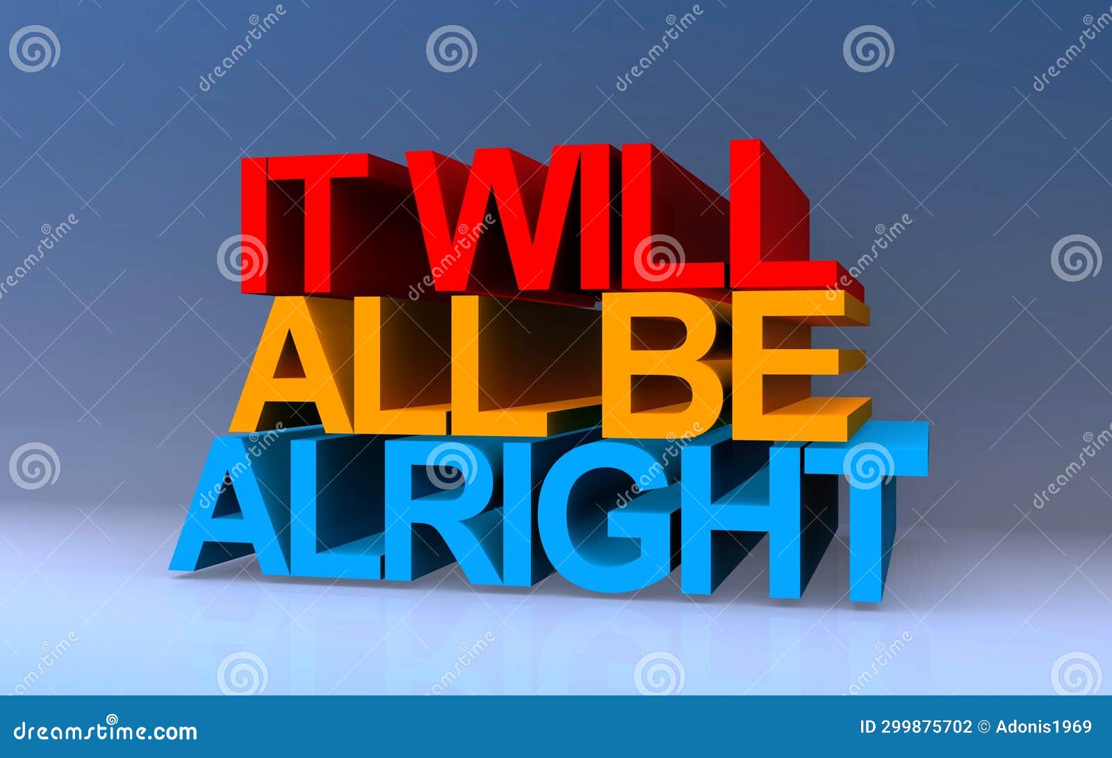 It Will All Be Alright on Blue Stock Illustration - Illustration of ...
