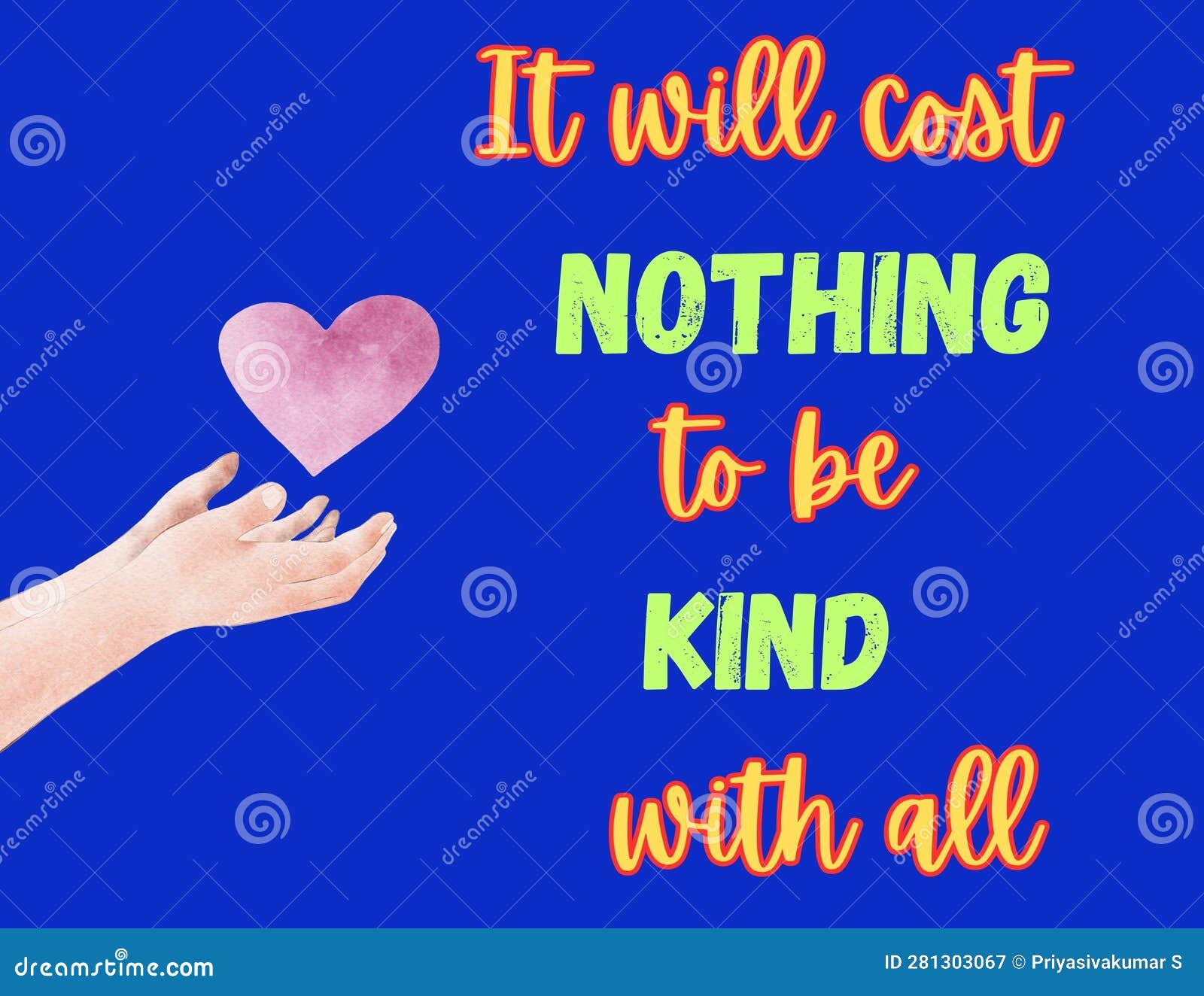 It Will Cost Nothing To Be Kind with All Positive Quote - 1 Stock ...